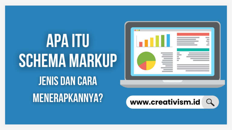 Apa itu Schema Markup, Jenis dan Cara Menerapkannya? - Creativism
